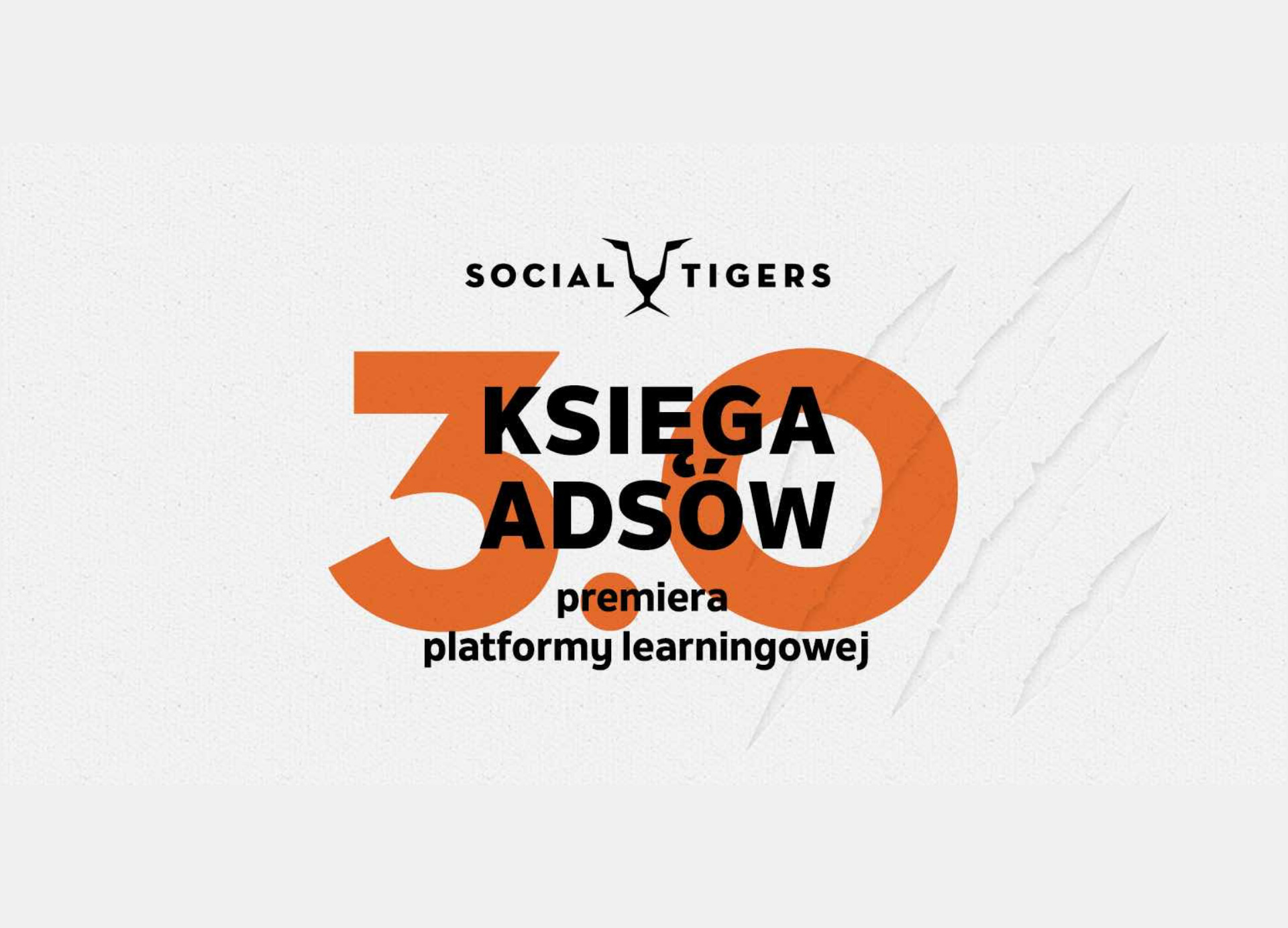 Premiera Bazy Wiedzy Social Tigers oraz „Księgi Adsów 3.0"
